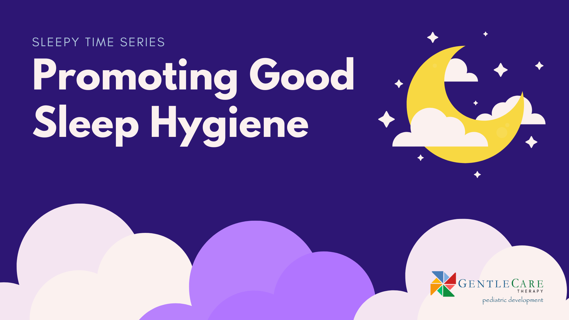 Sleepy Time Series: Promoting Good Sleep Hygiene